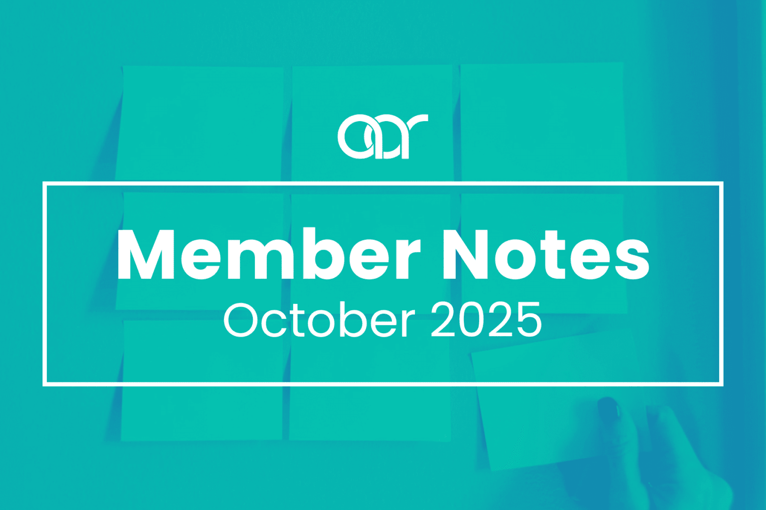 October Member Notes - AAR